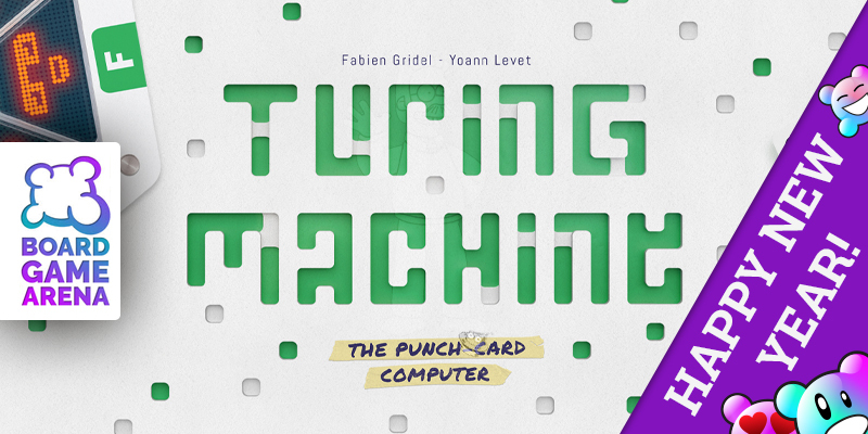 TURING MACHINE : An amazing game to start the New Year! • Board Game Arena