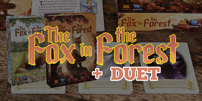 THE FOX IN THE FOREST: a fox...and a forest. + DUET, it's 2 nice trick ...